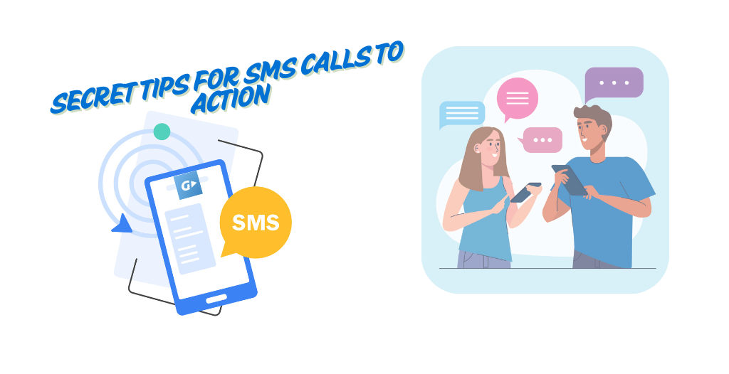 Secret Tips for SMS Calls to Action That Really Work for Bulk SMS